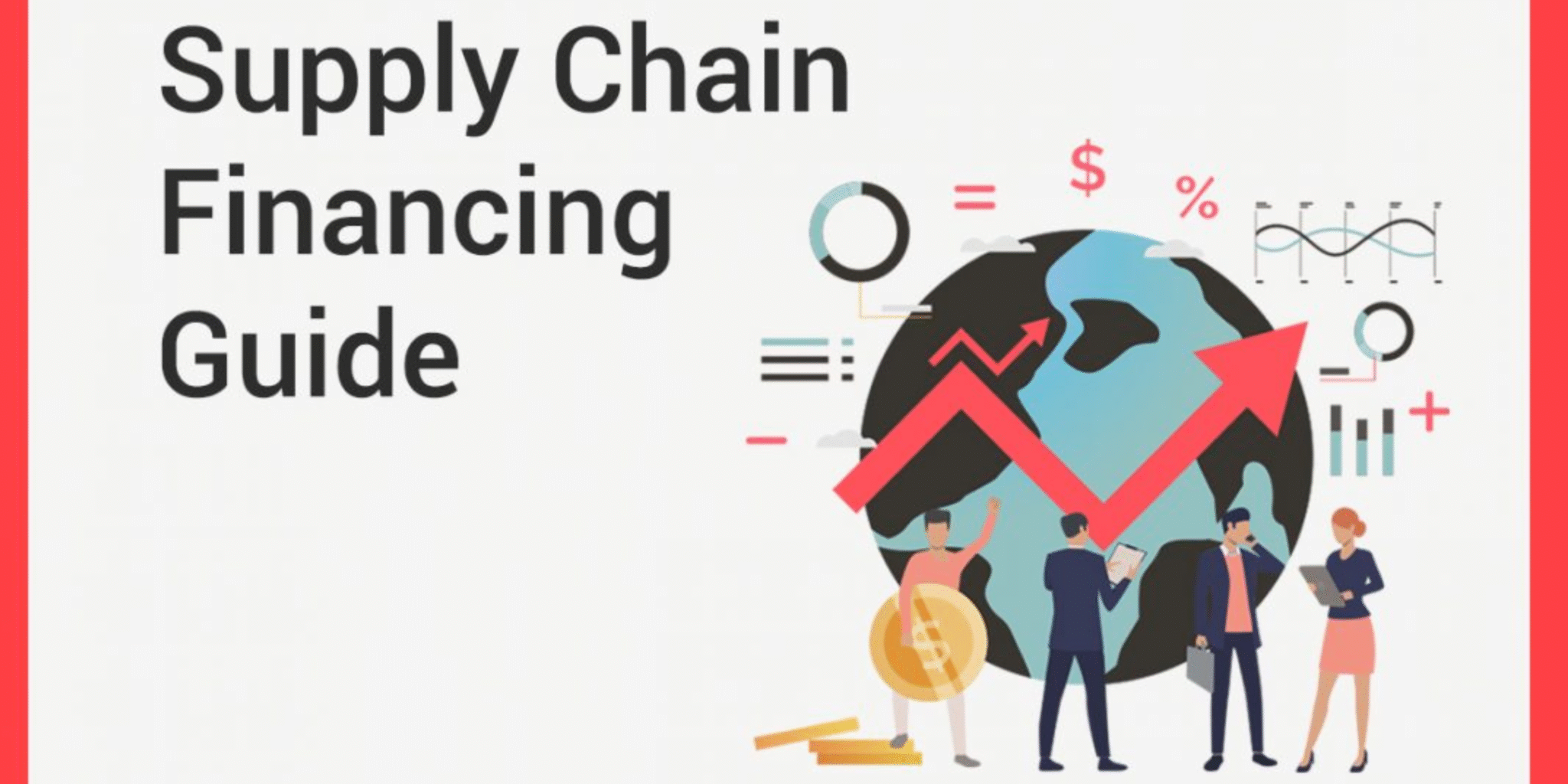 A Complete Guide on Supply Chain Financing - Corporate Finance Advisory ...